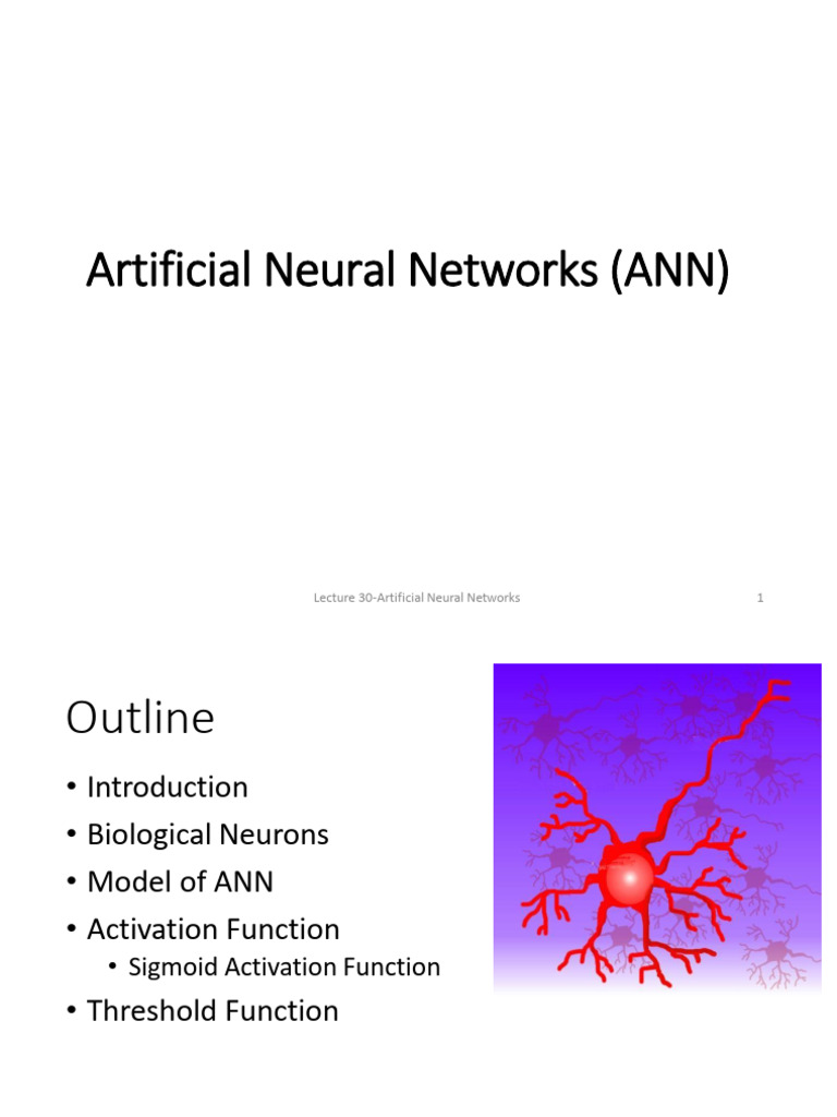 Lecture 30-Artificial Neural Networks 1 | PDF | Neuroscience | Computational Neuroscience