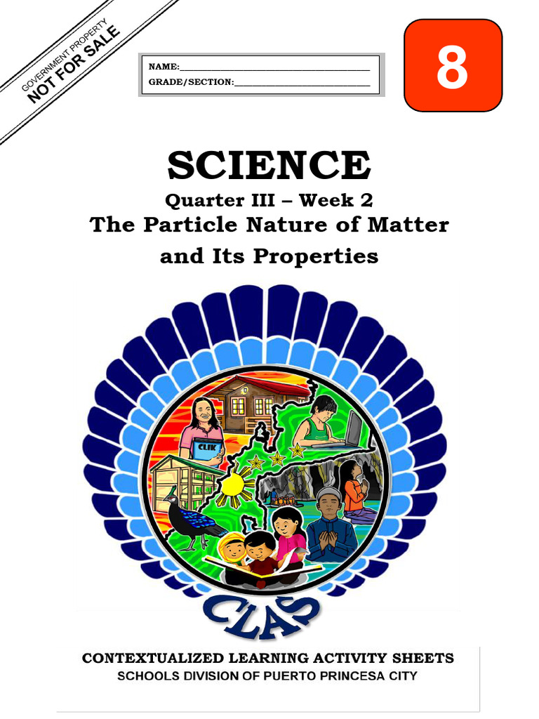 Science8 - q3 - CLAS2-the-particle-nature-of-matter-and-its-properties-v5 - Carissa Calalin ...