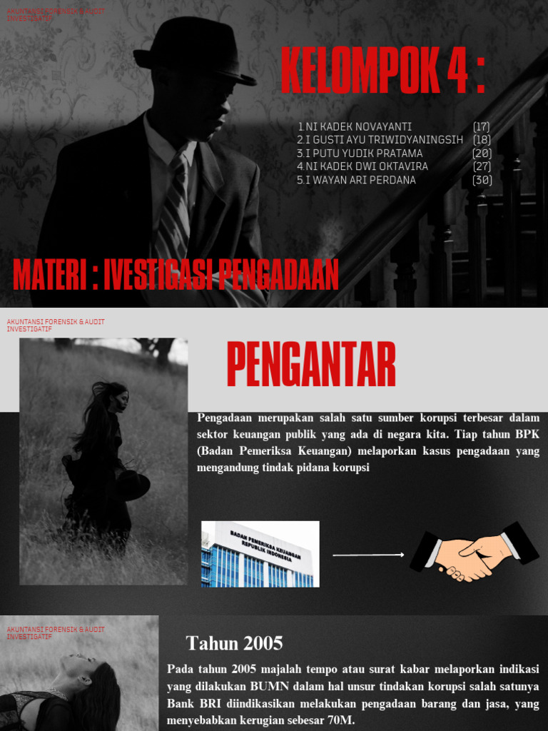 AKUNTANSI FORENSIK & AUDIT INVESTIGATIF (KLP 4) Ivestigasi Pengadaan | PDF