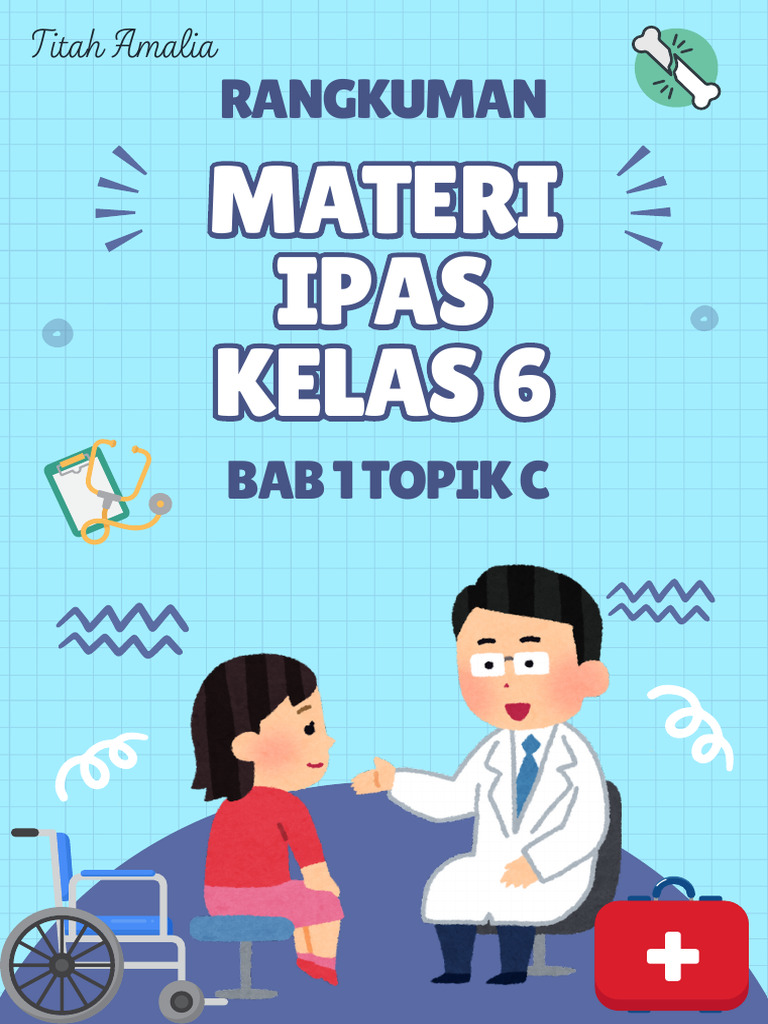Rangkuman Materi IPAS Kelas 6 Bab 1 Topik C | PDF