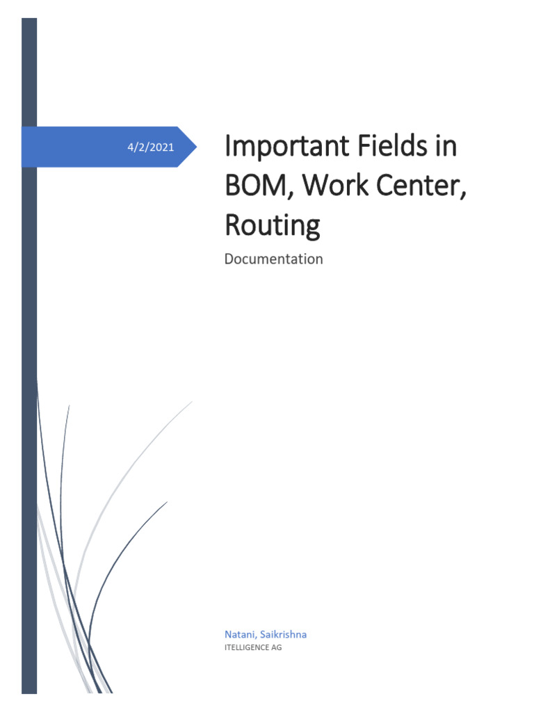 Imporatnt Fields in BOM, Workcenter and Routing | PDF | Scheduling ...