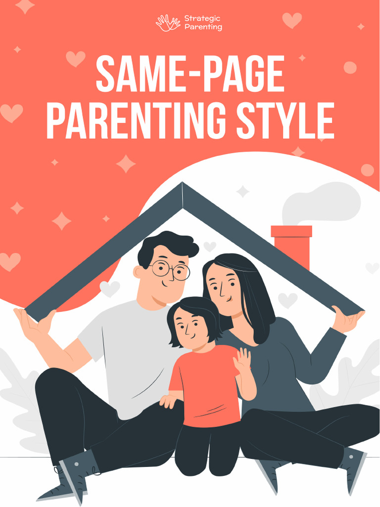 Same Page Parenting Style Guidebook - StrategicParenting | PDF | Extraversion And Introversion