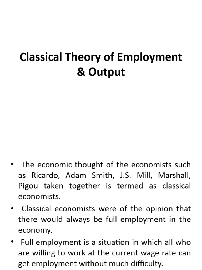 Classical Employment Theory Explained | PDF | Labour Economics | Economics
