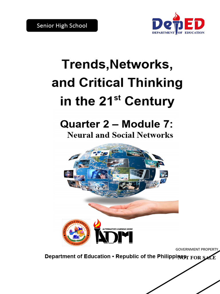 Trends, Network and Critical Thinking in The 21st Century11 - q2 - Mod7 - Neural and Social ...