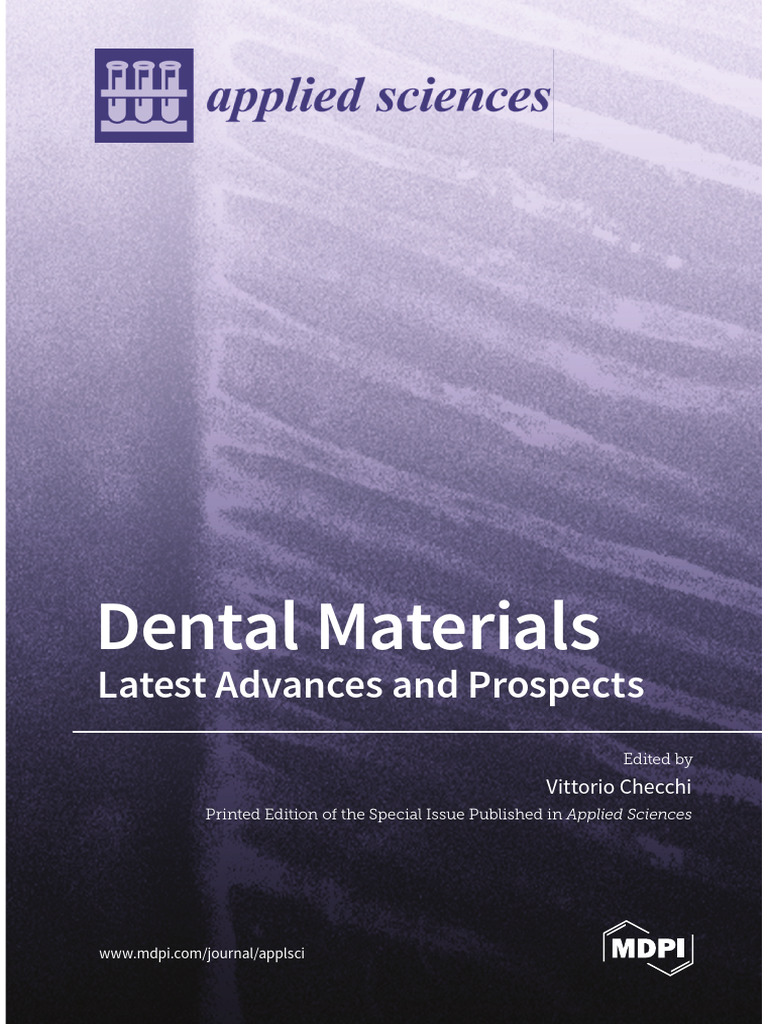 Dental Materials Latest Advances and Prospects | PDF | Science ...