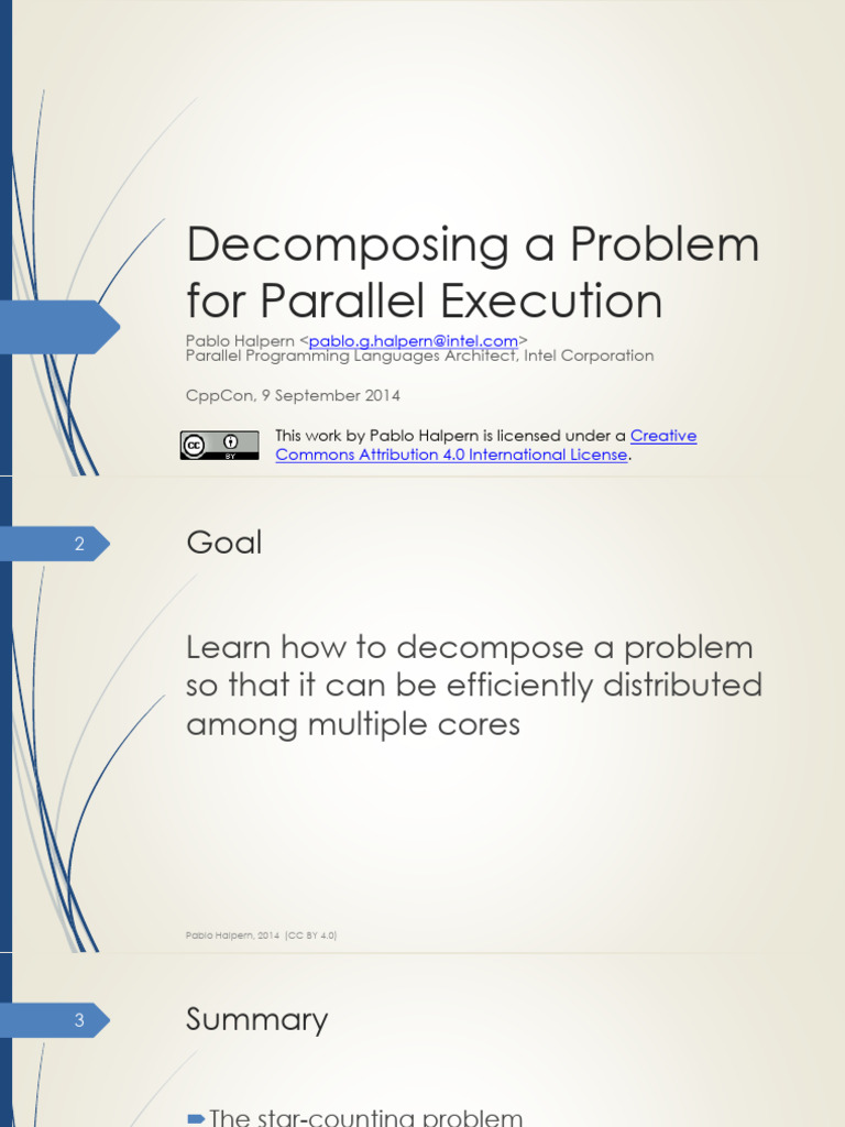 Decomposing A Problem For Parallel Execution - Pablo Halpern - CppCon ... Decomposing A Problem For Parallel Execution - Pablo Halpern - CppCon ...