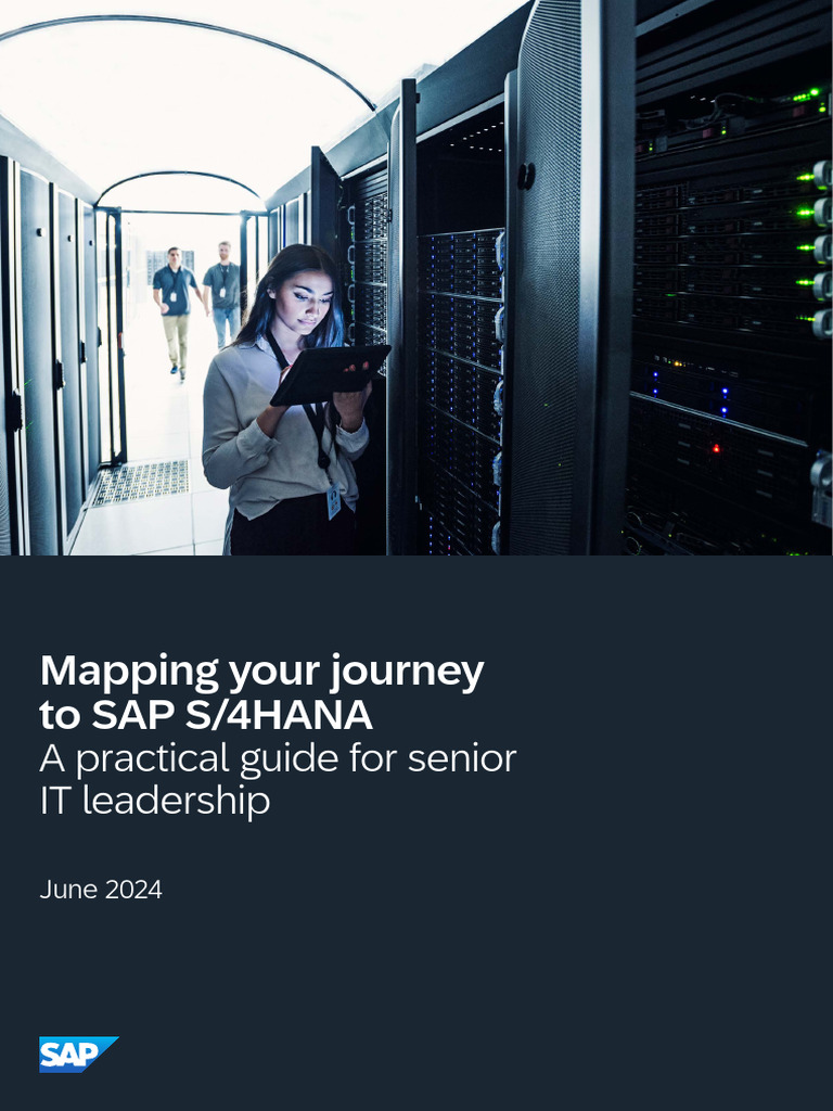 Mapping Your Journey To SAP S - 4HANA - A Practical Guide For Senior IT Leadership | PDF | Cloud ...