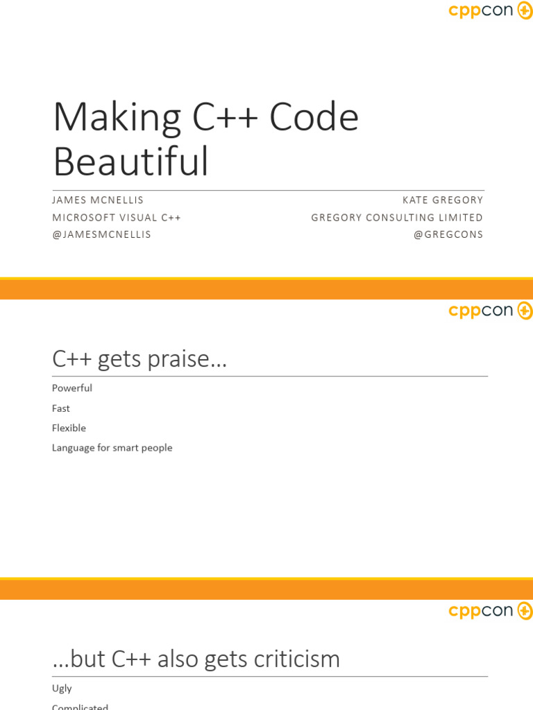 Making C++ Code Beautiful - Gregory and McNellis - CppCon 2014 | PDF ... Making C++ Code Beautiful - Gregory and McNellis - CppCon 2014 | PDF ...