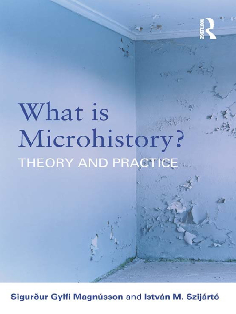 What Is Microhistory | PDF | Liberal Arts Education