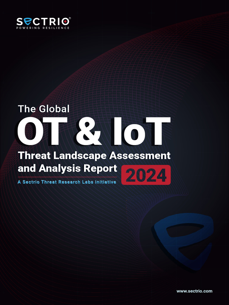 The Global OT and IoT TLAA Report 2024 1717806251 | PDF | Computer ...