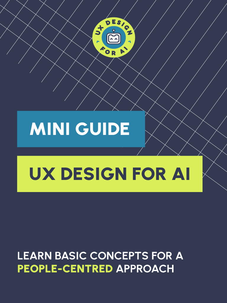 Mini guide and RoadMap - UX Design for AI | PDF | Artificial ...