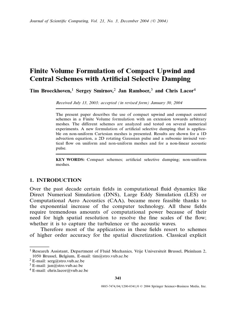 Finite Volume Formulation Of Compact Upwind And Central Schemes With