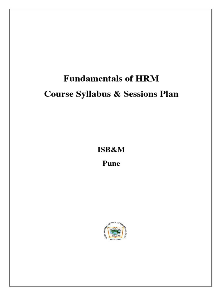 Fundamentals of HRM - Course Syllabus & Sessions Plan | PDF | Human ...