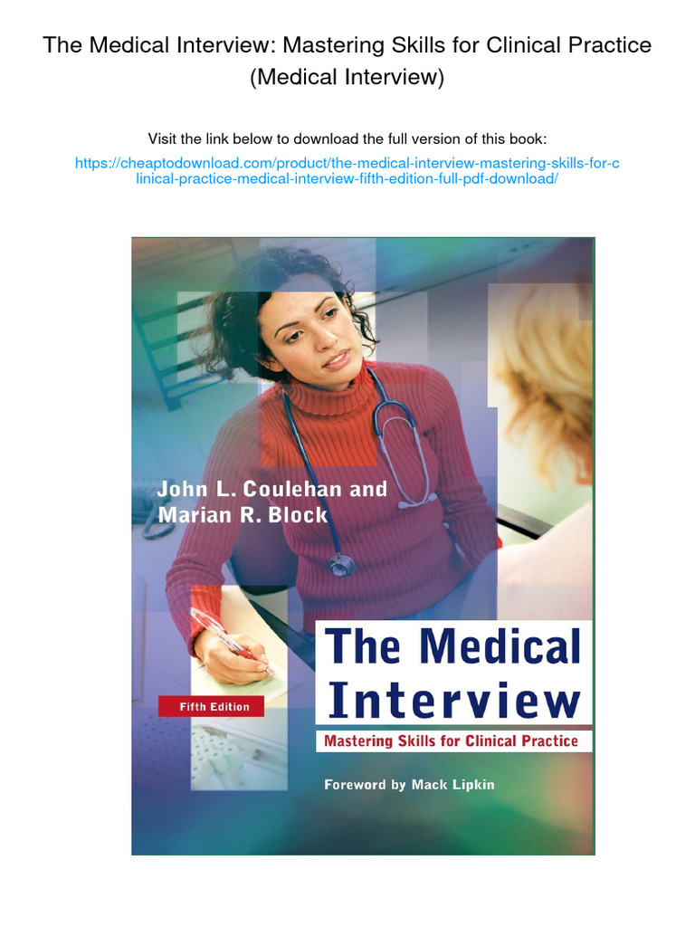 The Medical Interview: Mastering Skills For Clinical Practice (Medical ...
