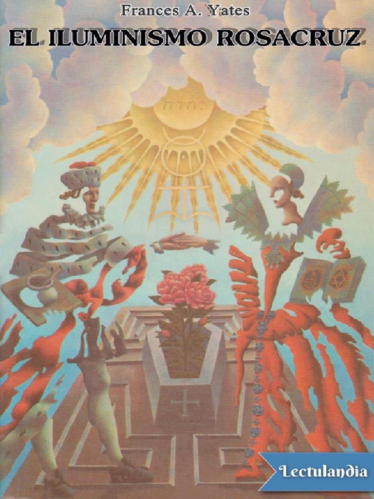 Iluminismo Rosacruz en el Siglo XVII | PDF | Rosacruces | Alquimia