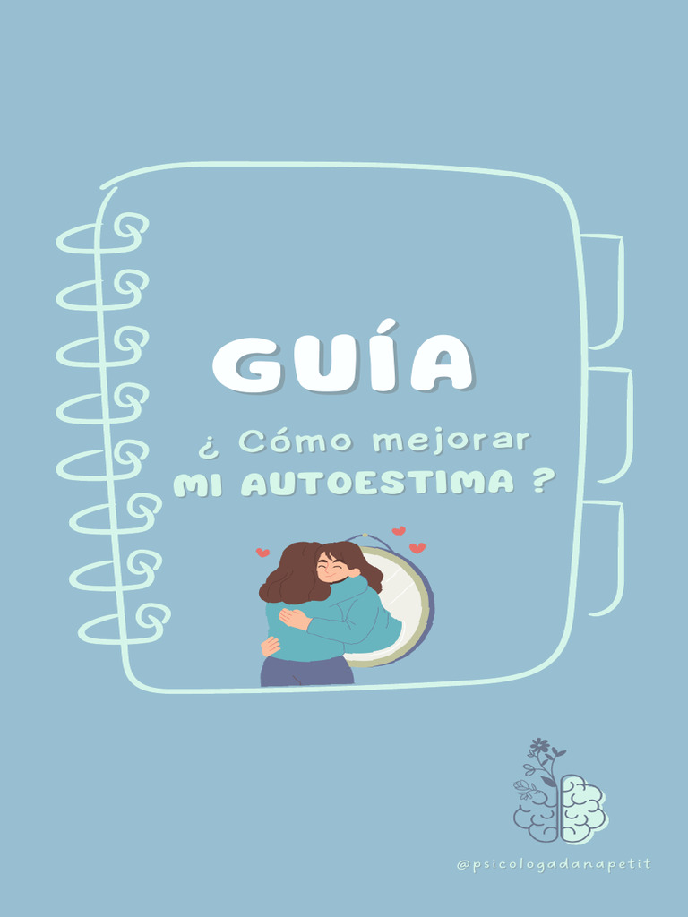 Guía ¿Cómo Mejorar Mi Autoestima | PDF