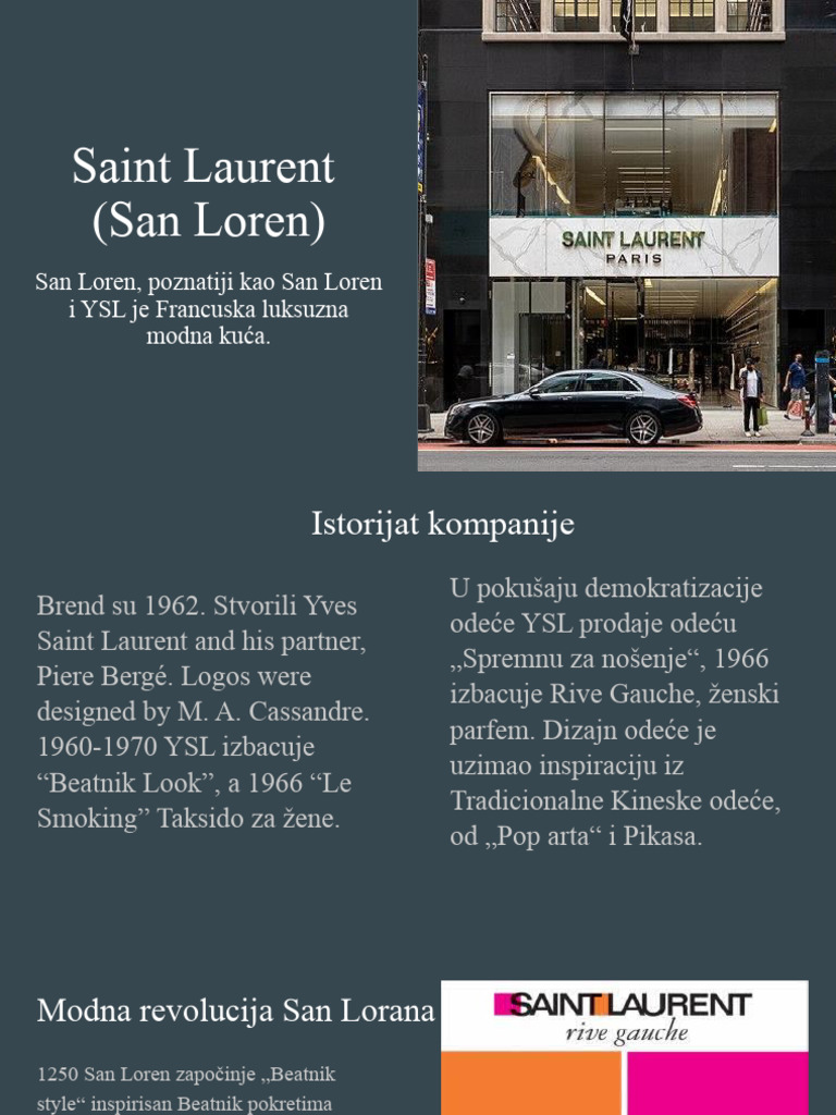 Saint Laurent (San Loren) : San Loren, Poznatiji Kao San Loren I YSL Je ...