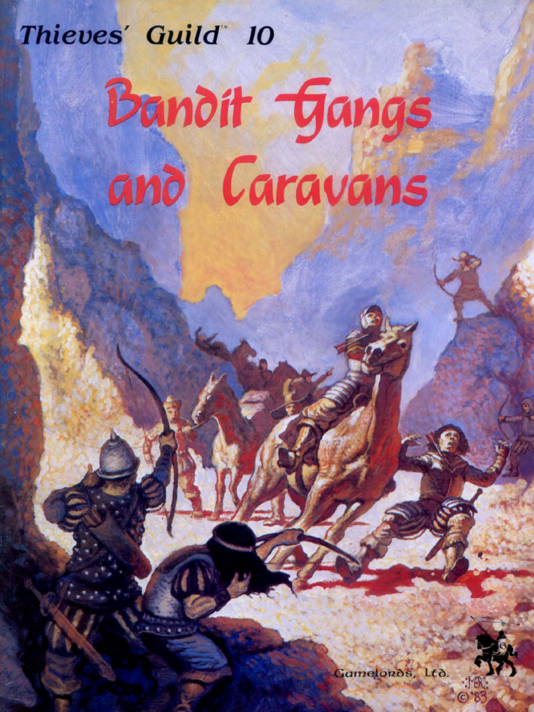Thieves' Guild 10 Bandit Gangs & Caravans | PDF