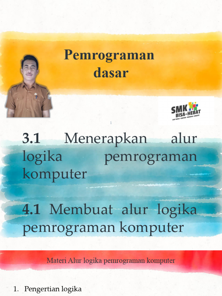 Kd. 3.1 Menerapkan Alur Logika Pemrograman Komputer | PDF