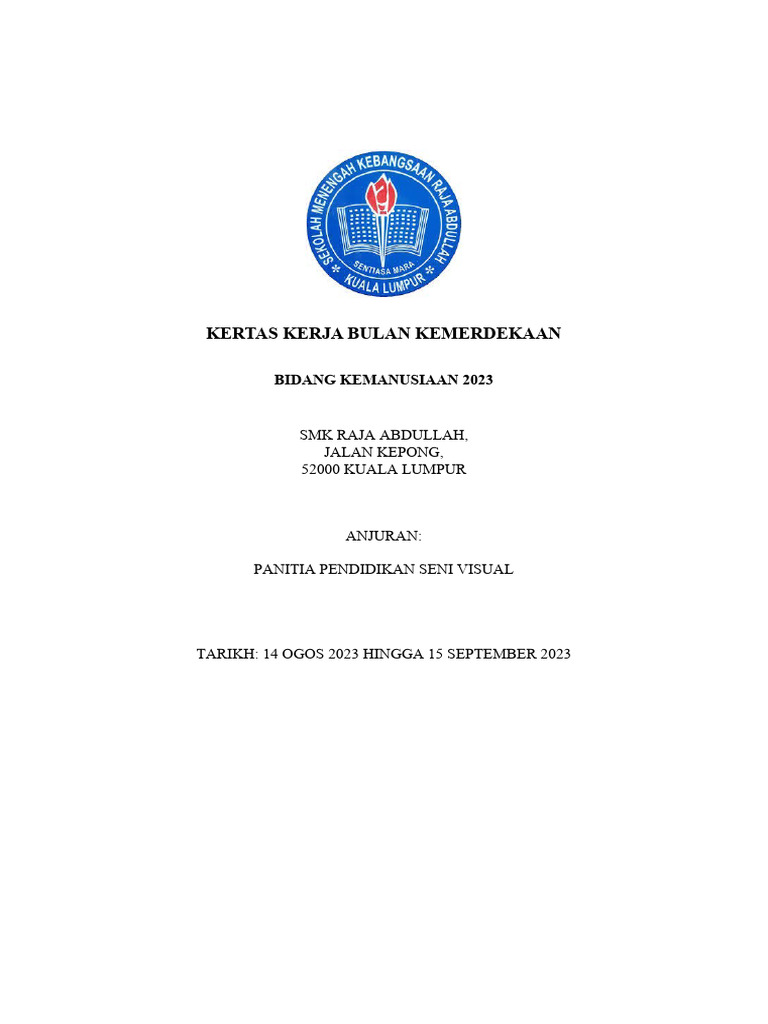 KERTAS KERJA BULAN KEMERDEKAAN 2023 Anjuran Panitia Seni Visual | PDF