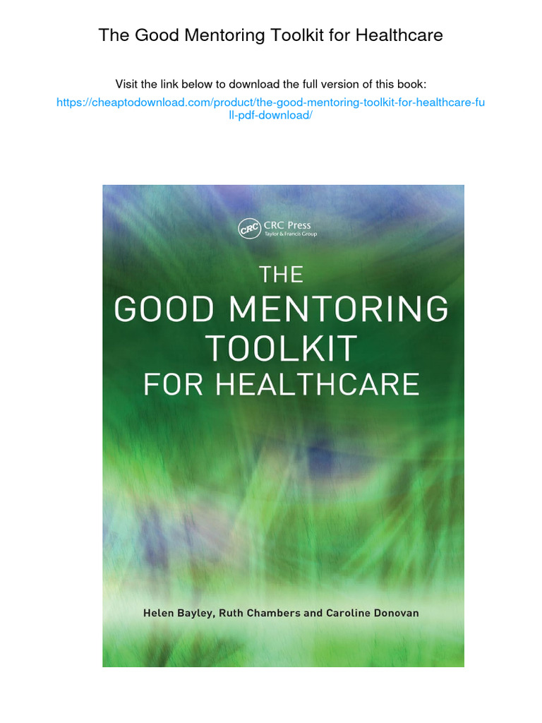 The Good Mentoring Toolkit For Healthcare. | PDF | Mentorship ...