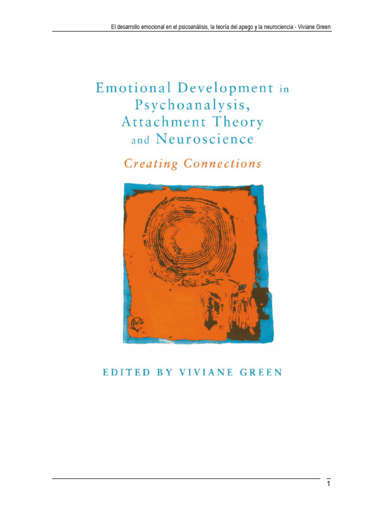 Emotional Development in Psychoanalysis, Attachment Theory and Neuroscience | PDF ...