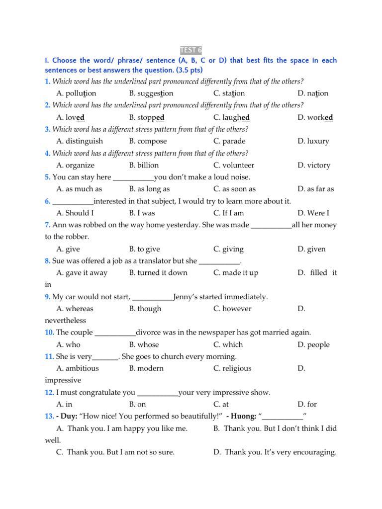 I. Choose The Word/ Phrase/ Sentence (A, B, C or D) That Best Fits The ...