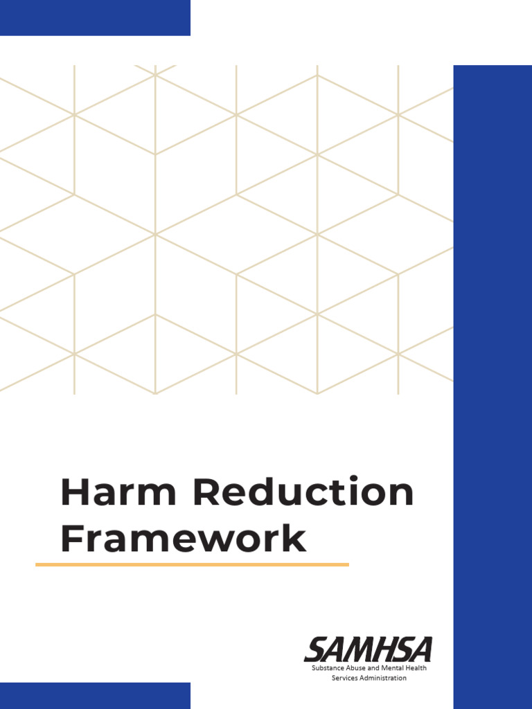 Harm Reduction Framework Overview | PDF | Naloxone | Substance Abuse