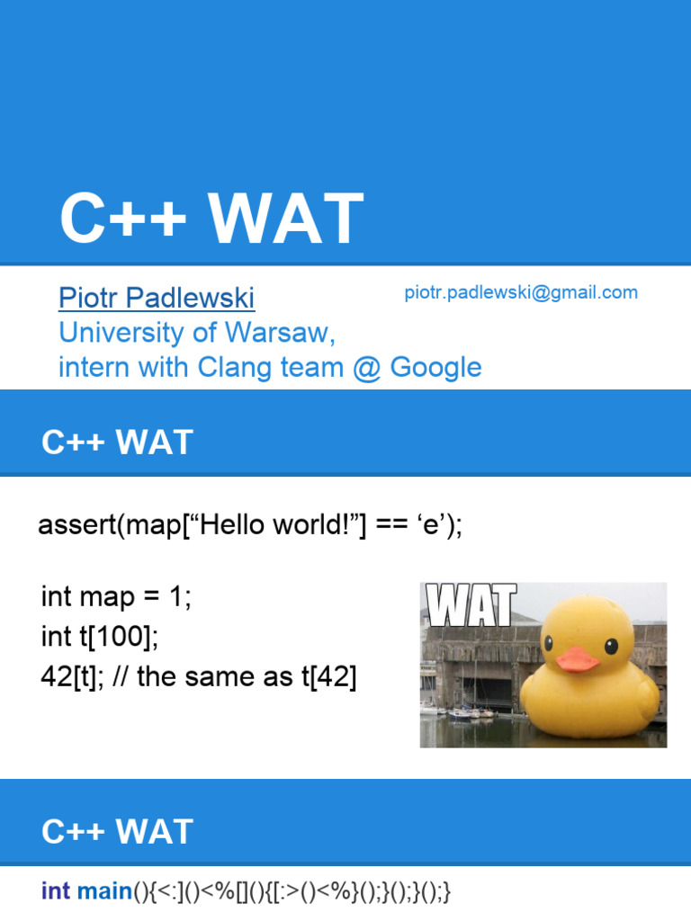 C++ WAT - Piotr Padlewski - CppCon 2015 | PDF | Object (Computer Science) | Computer Engineering