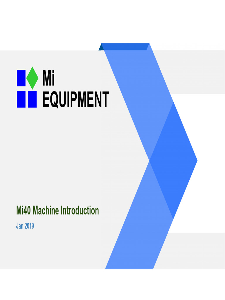 Mi40 Machine Introduction - Jan 2019 | PDF | Electrical Engineering ...