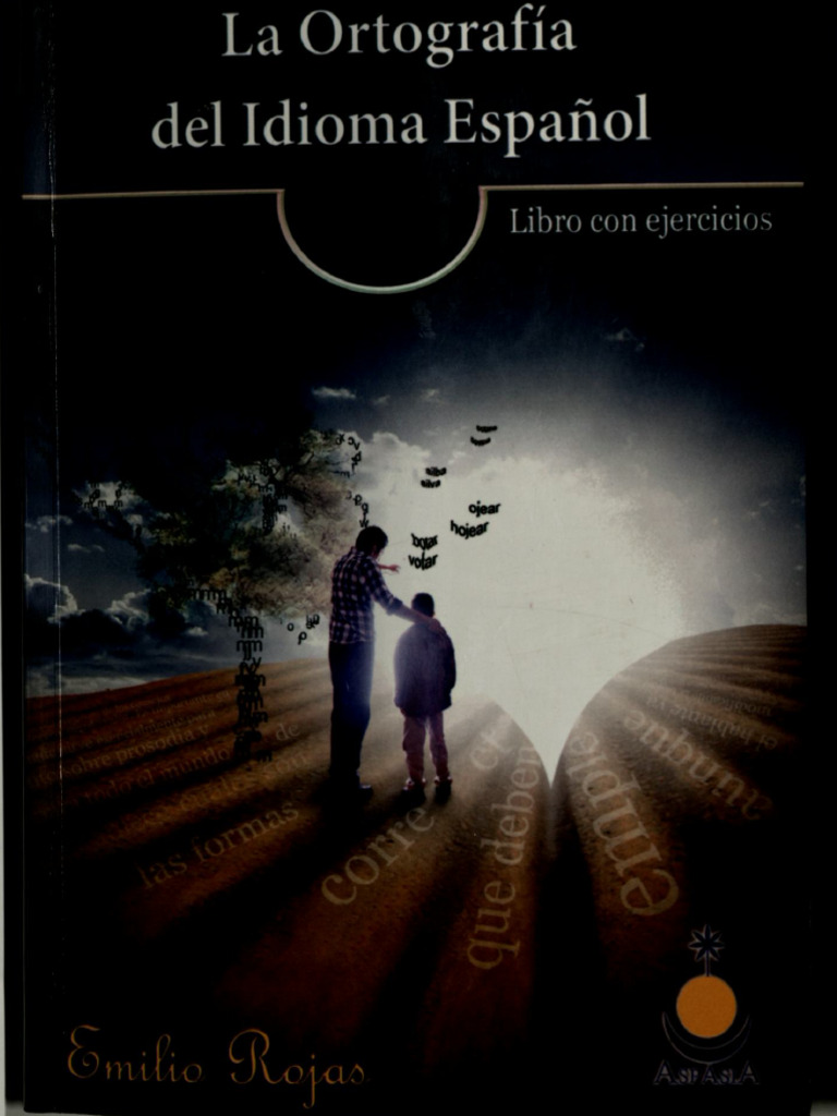 La Ortografia Del Idioma Espanol Libro Con Ejercicios20200302-95936 ...