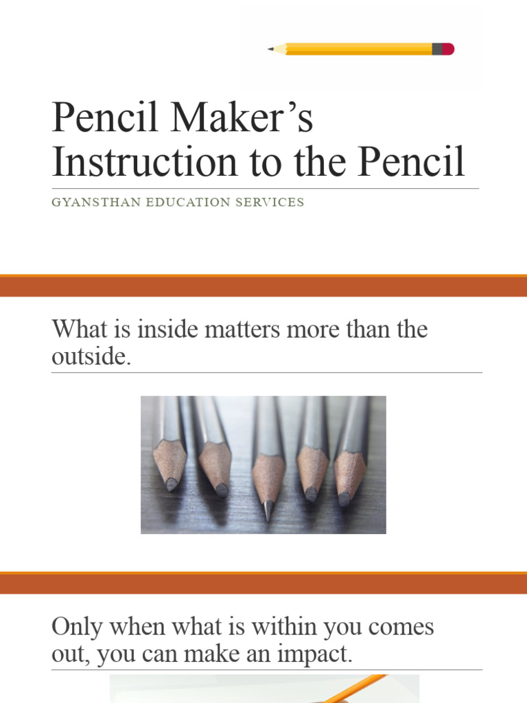 Lessons from a Pencil's Journey | PDF | Self-Improvement