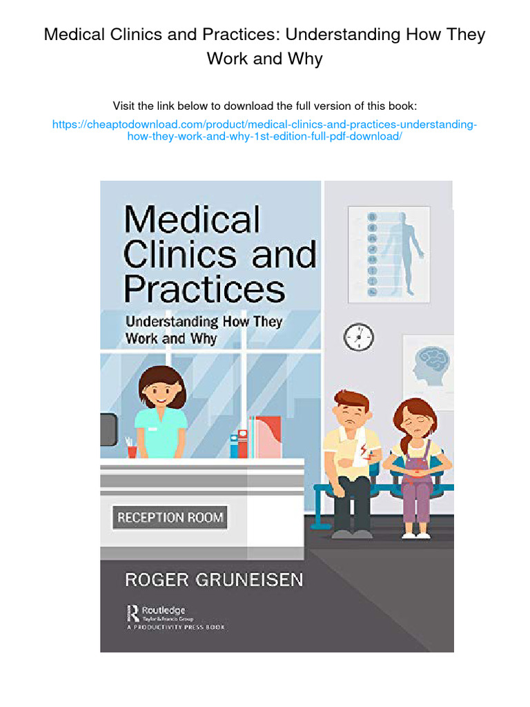 Medical Clinics and Practices: Understanding How They Work and Why ...