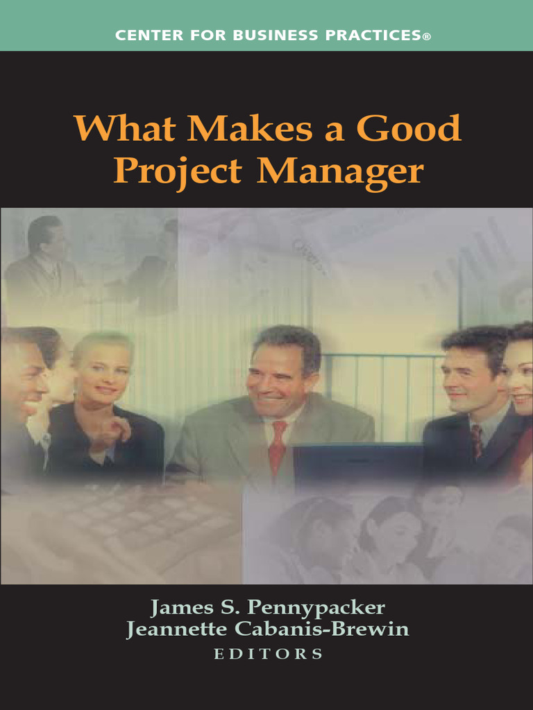 What Makes A Good Project Manager Paperback | PDF | Project Management ...