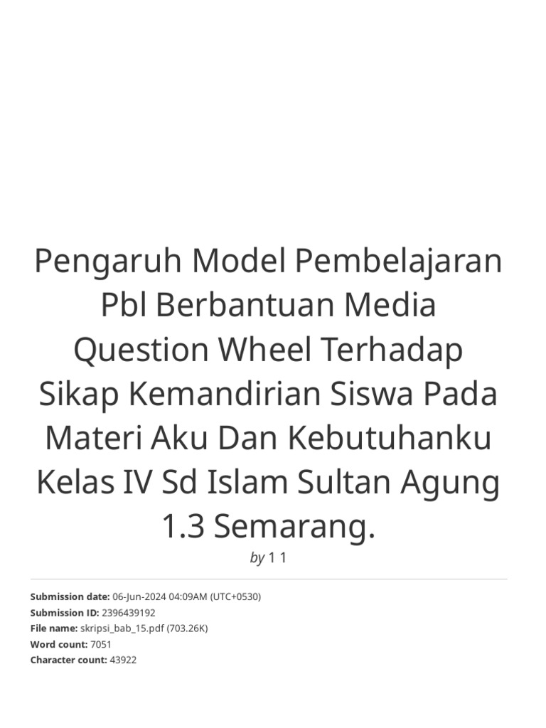 Pengaruh Model Pembelajaran PBL Berbantuan Media Question Wheel Terhadap Sikap Kemandirian Siswa ...