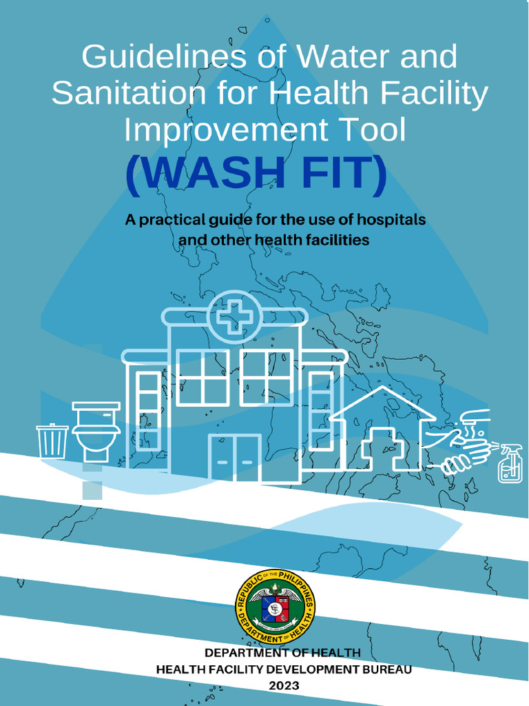WASH FIT Guidelines for Health Facilities | PDF | Wash | Drinking Water