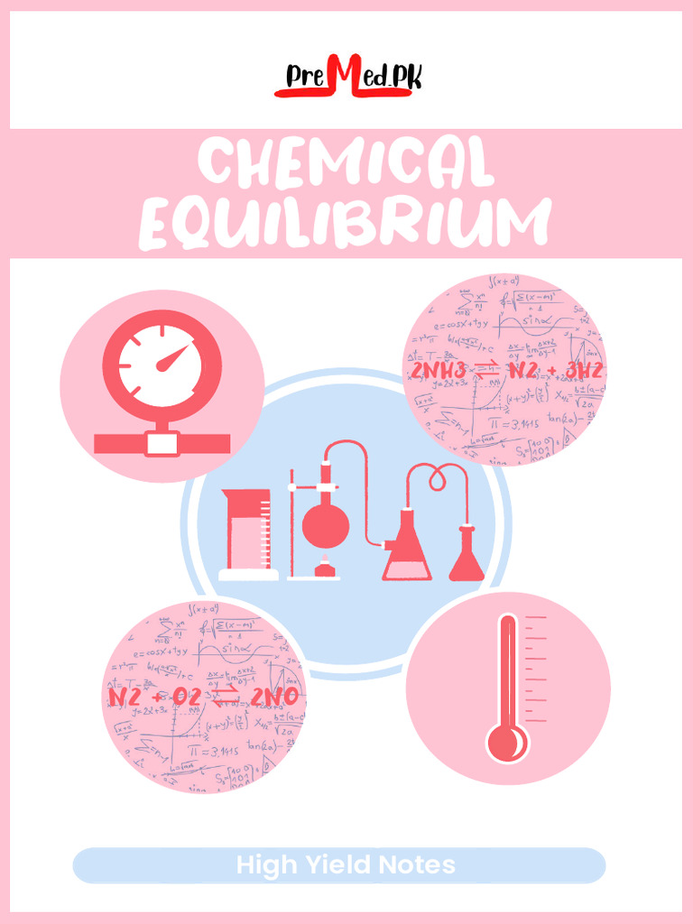 Notes - Chemical Equilibrium (PreMed - PK) | PDF | Chemical Equilibrium ...