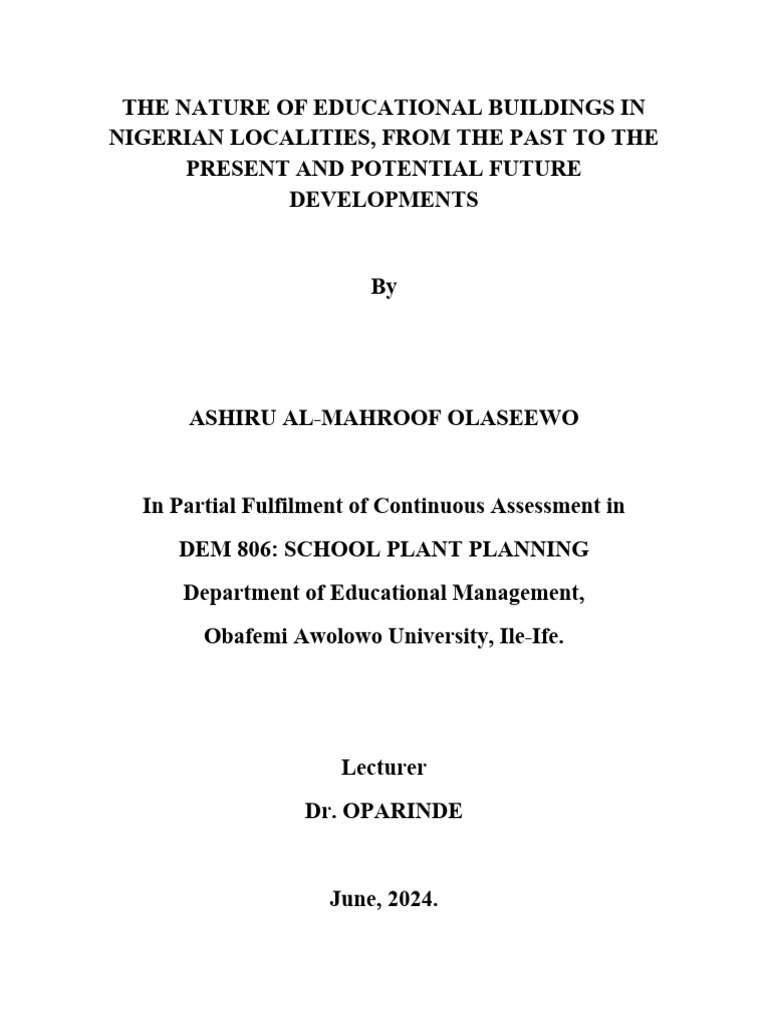 The Nature of School Buildings in The Localities: Past, Present and ...