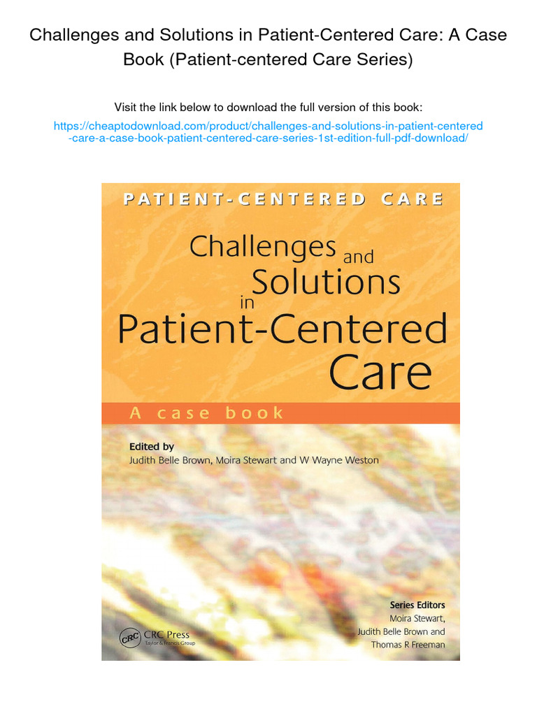 Challenges and Solutions in Patient-Centered Care: A Case Book (Patient ...