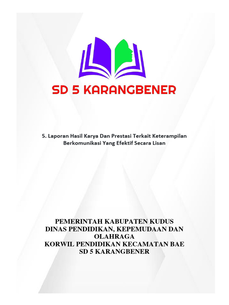 Laporan Hasil Karya Dan Prestasi Terkait Keterampilan Berkomunikasi Yang Efektif Secara Lisan | PDF