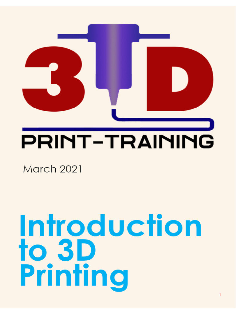 3D PRINT Introduction Report FINAL Mar21 | PDF | 3 D Printing | Automation