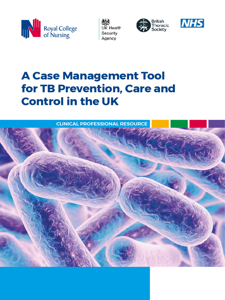 A Case Management Tool For TB Prevention, Care and Control in The UK ...