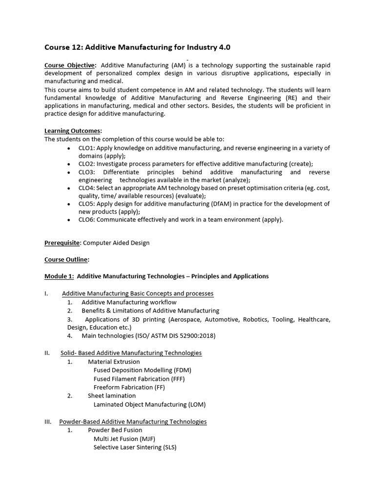 Additive Manufacturing Course Overview | PDF | 3 D Printing | Secondary ...
