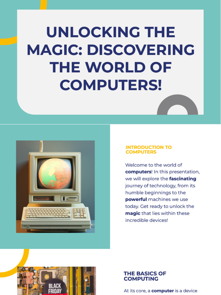 Slidesgo Unlocking The Magic Discovering The World of Computers 20240730223601CYWZ | PDF
