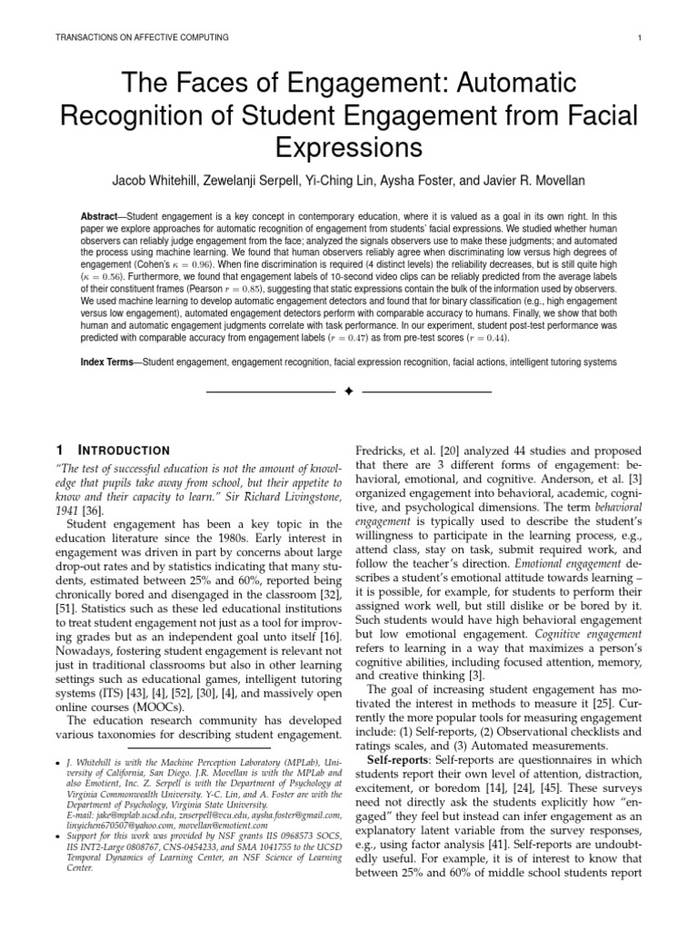 The Faces of Engagement: Automatic Recognition of Student Engagement From Facial Expressions ...