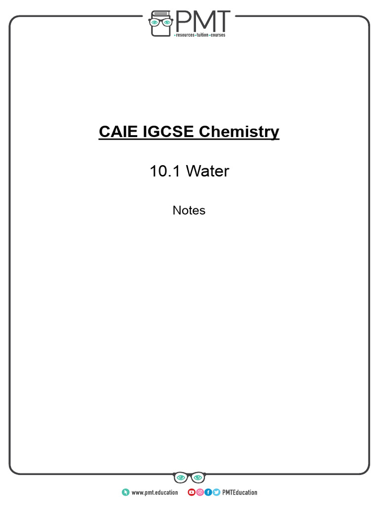 Notes - 10.1 Water - CAIE Chemistry IGCSE | PDF | Water | Water ...