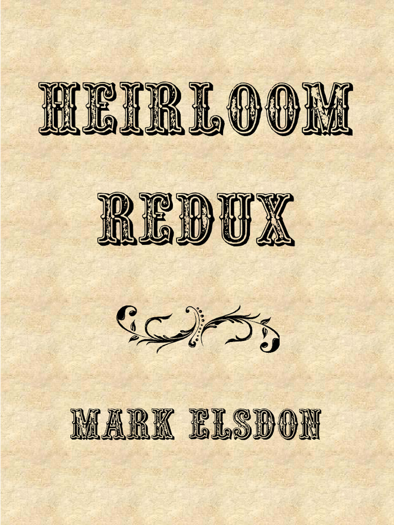 Mark Elsdon - Heirloom Redux | PDF | Gambling