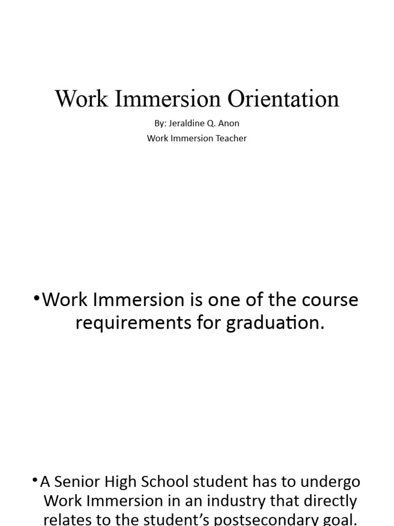 Work Immersion Orientation | PDF | Learning | Résumé