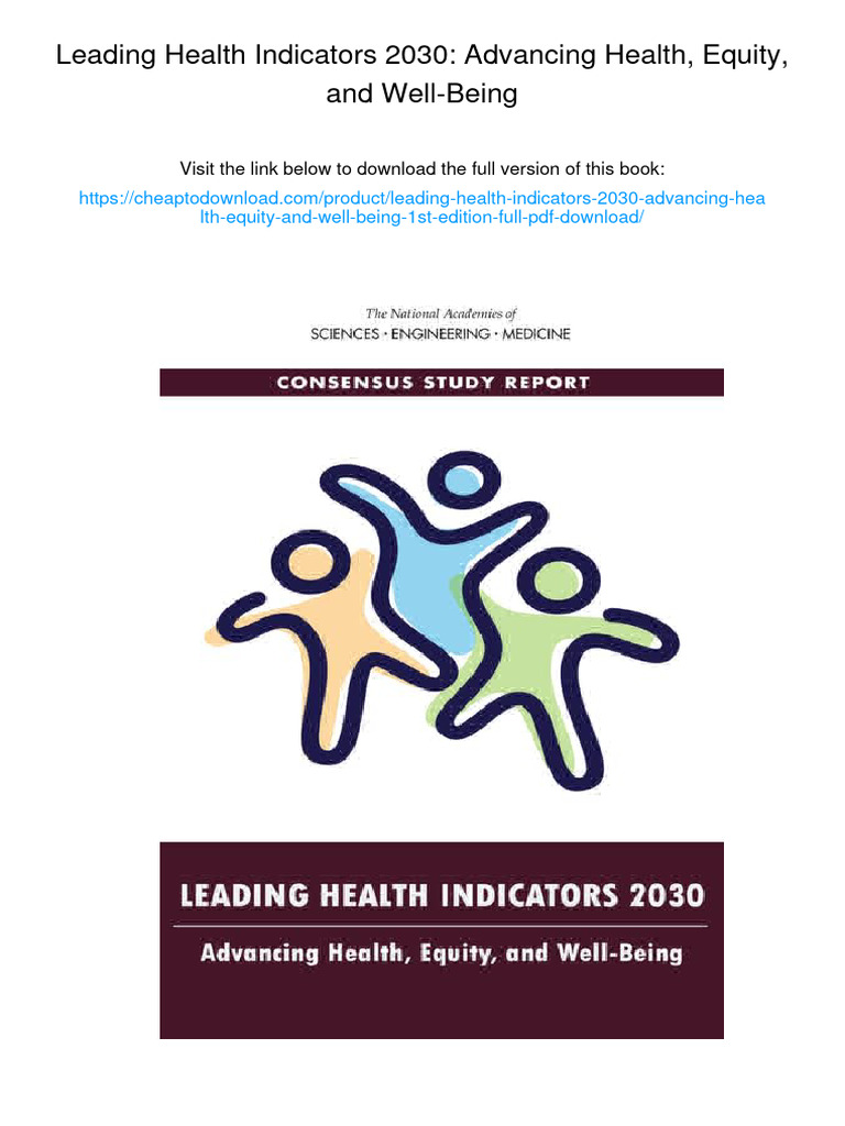 Leading Health Indicators 2030: Advancing Health, Equity, and Well ...