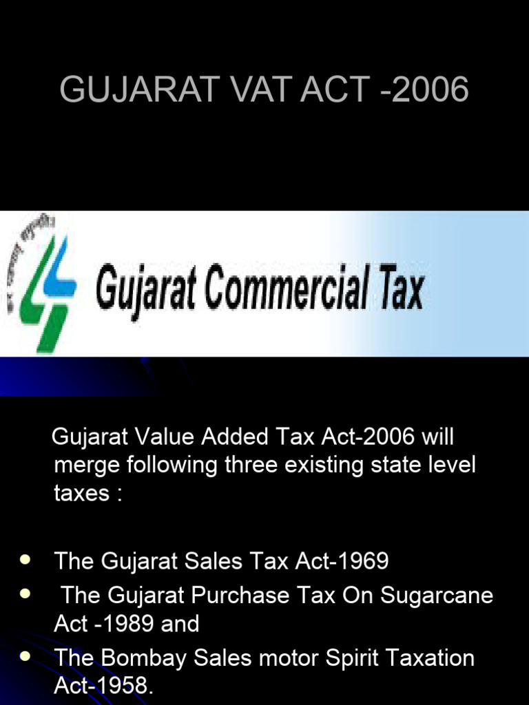 Gujarat Vat Act 2006 | PDF | Value Added Tax | Taxes